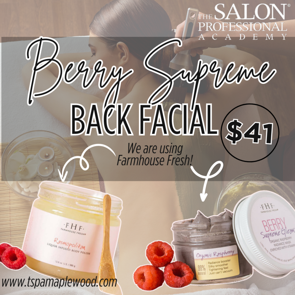 Berry Supreme Back Facial Service | TSPA Maplewood